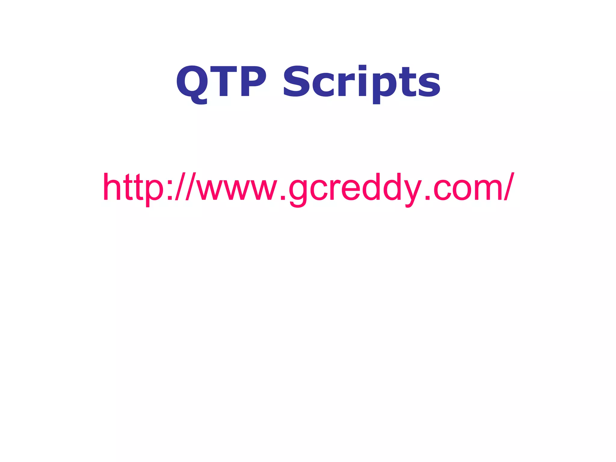 Qtp Scripts | PPT