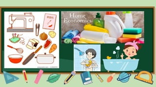 EPP Grade 5 Week 1 Lesson - Home Economics | PPTX
