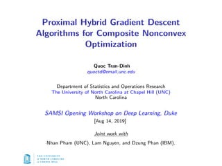 Deep Learning Opening Workshop - ProxSARAH Algorithms for Stochastic Composite Nonconvex ...