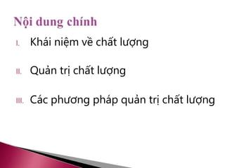 Qtsx chuong viii quan_tri_chat_luong | PPT