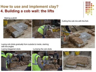 Log cob and wattle and daub - 18 march 2014 - Cornwall | PDF