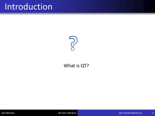 Qt user interface | PPTX