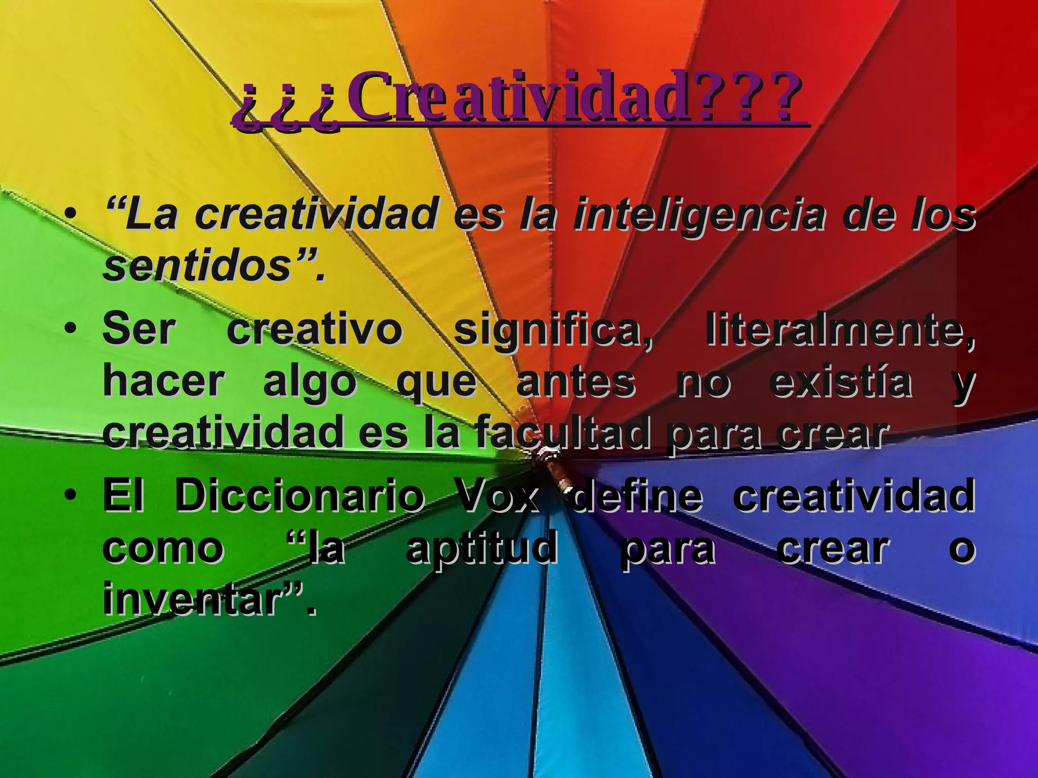 Qué es La Creatividad | PPT