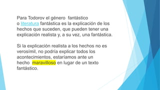 Qué-es-lo-Fantástico-según-Tsvetan-Todorov-2.pptx