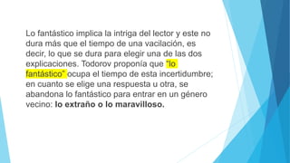 Qué-es-lo-Fantástico-según-Tsvetan-Todorov-2.pptx