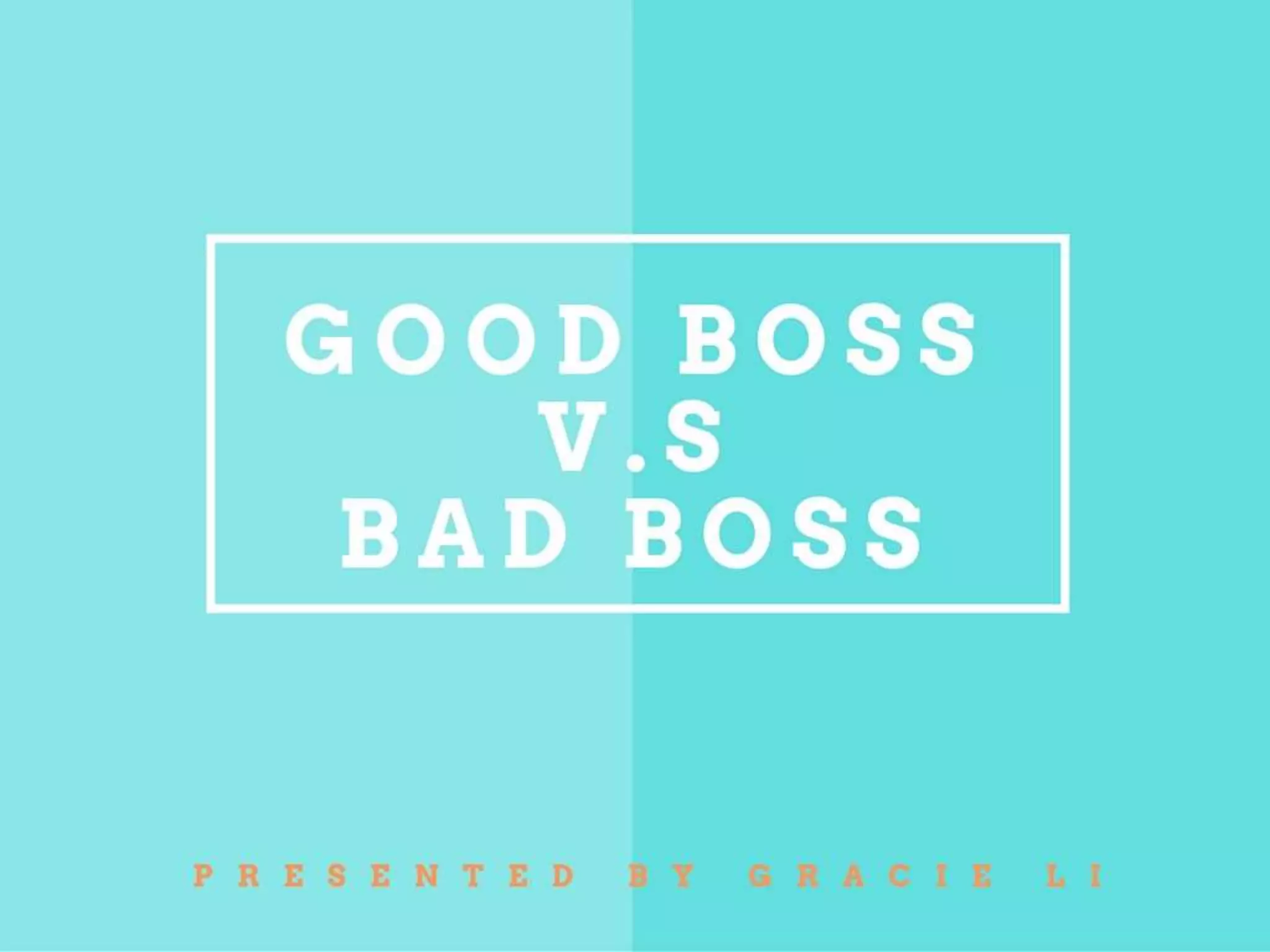 Good boss and bad boss | PPTX