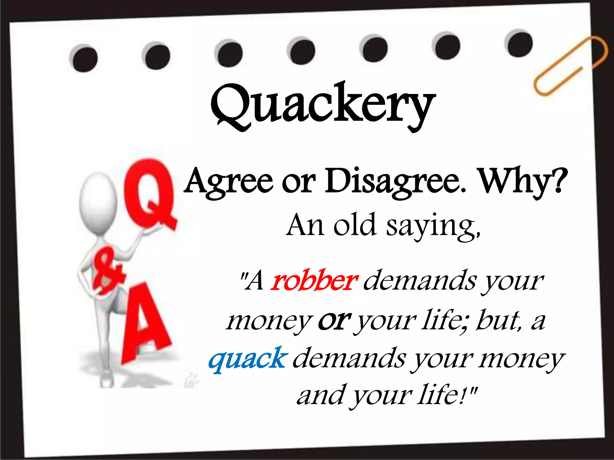 Medical Quackery and Traditional Medicine. | PPTX