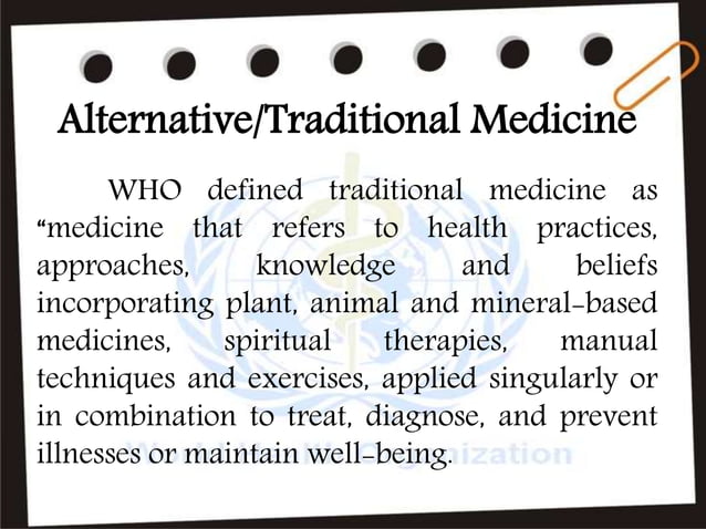 Medical Quackery and Traditional Medicine. | PPTX