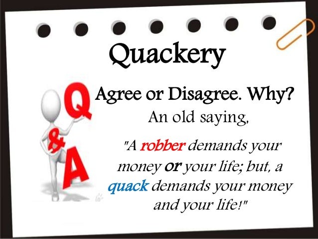 Quackery Definition Examples Britannicacom