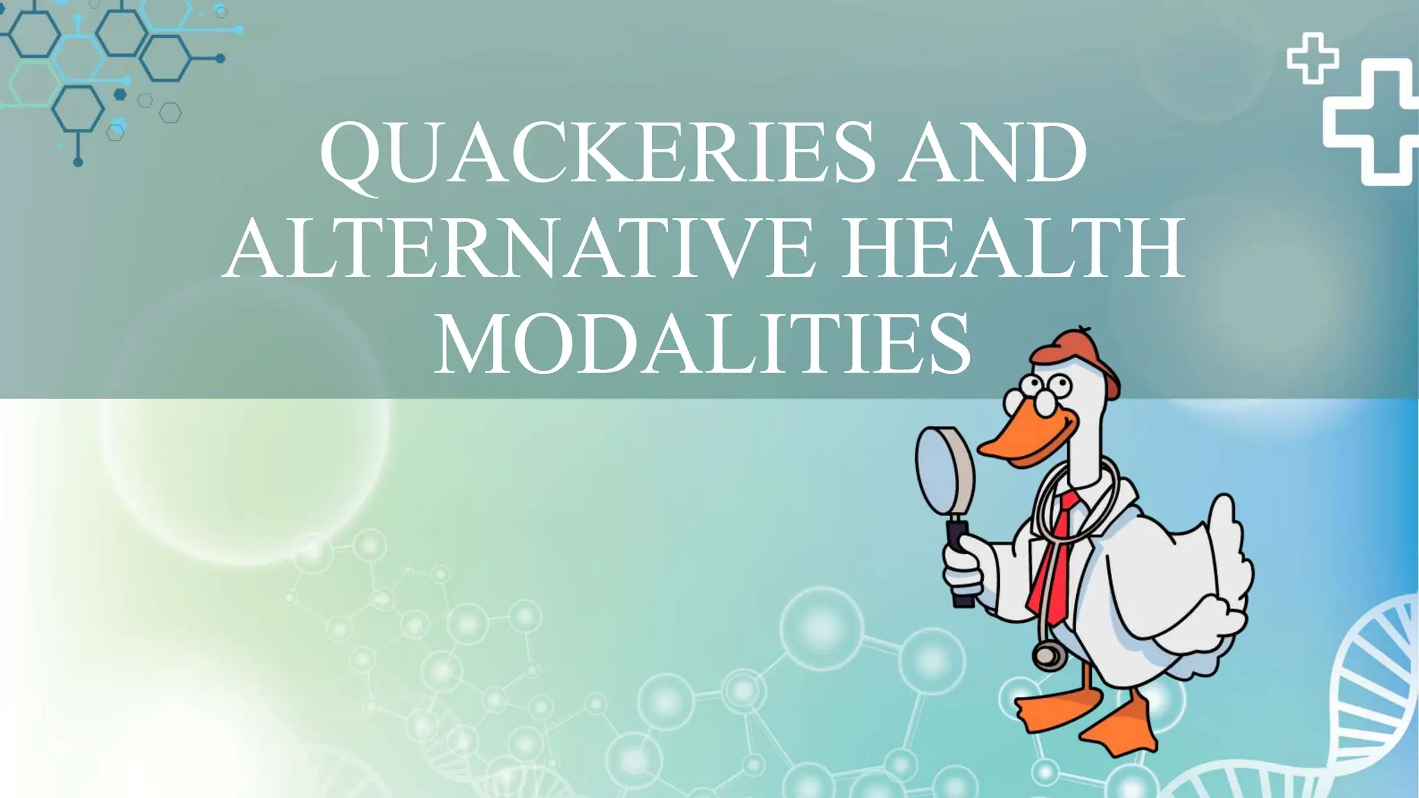 QUACKERY mapeh 10 health lesson ......pptx