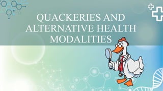 QUACKERY mapeh 10 health lesson ......pptx