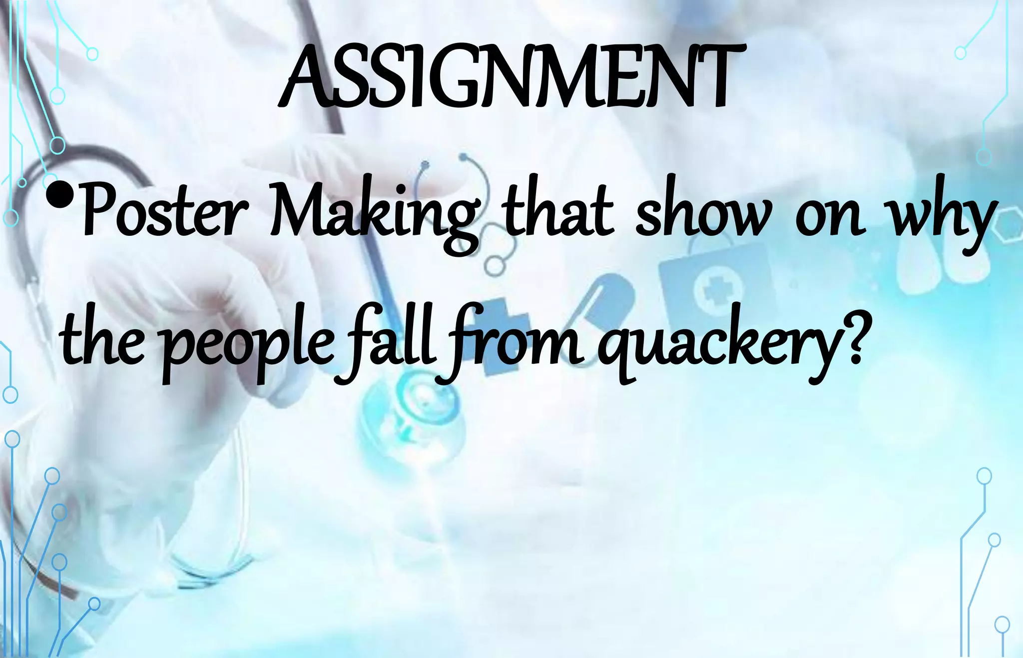 quackery health 10.pptx