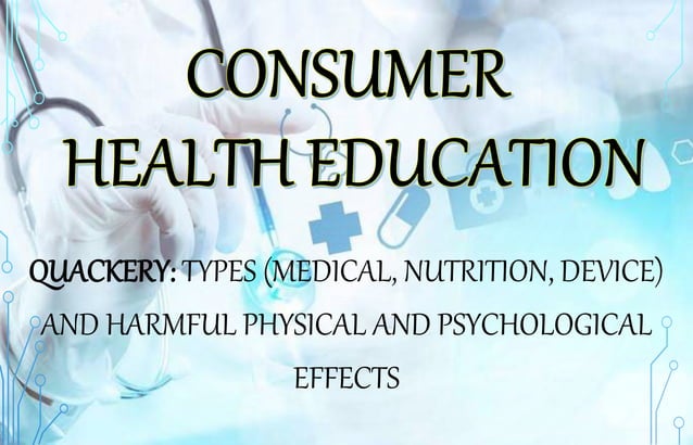 quackery health 10.pptx