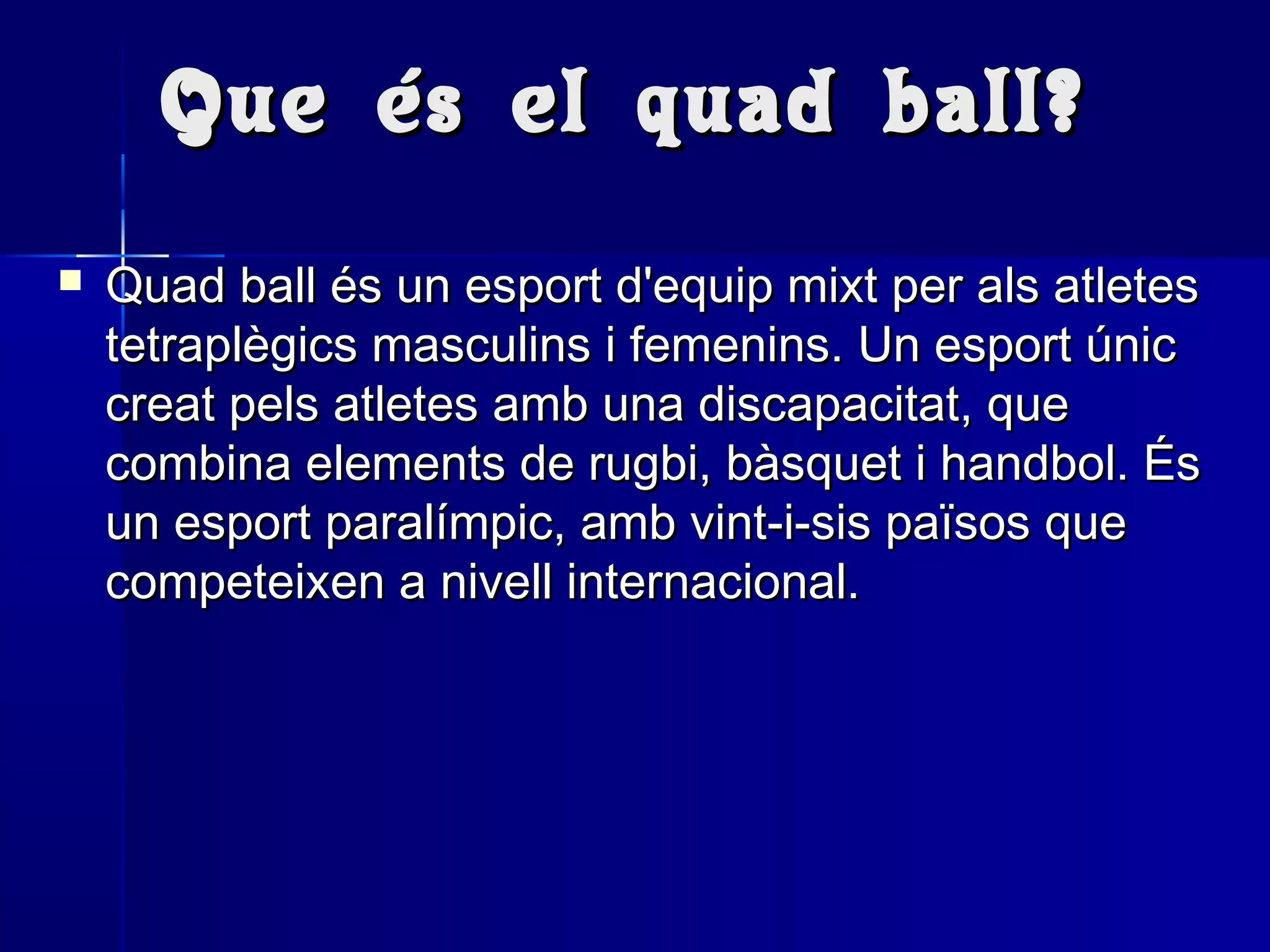 Quad ball | PPT
