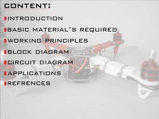PPT on Quadcopter (Drone) Design & Implementation of the Advance Drone ...