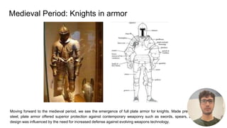 Armours history and the development as technology advances.pptx