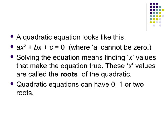 Quadractic equations.steps | PPT