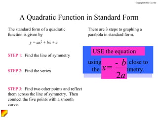 Quadratic function in standard form (y = ax^2 +bx + c | PPT