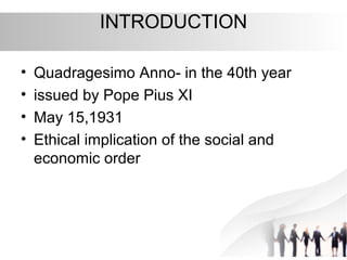 Quadragesimo anno group 1 | PPT