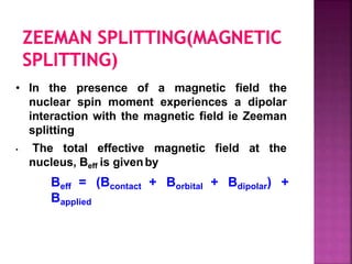 Quadrapole and zeeman splitting | PPTX
