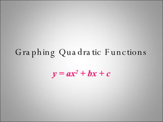 Quadratic Equations Graphing | PPT