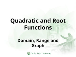 Quadratic and Root Functions PPT for grade 11 | PPTX