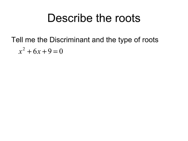 Quadratic Equation and discriminant | PPT