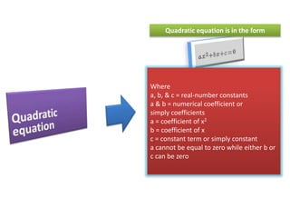 Quadratic equation | PPTX