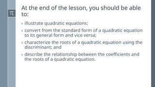 Grade 9 Mathematics: Quadratic equation.pptx