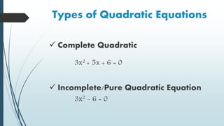 Quadratic equations | PPTX