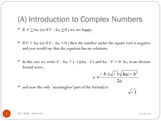 QUADRATIC EQUATION USING COMPLEX NUMBERS.ppt
