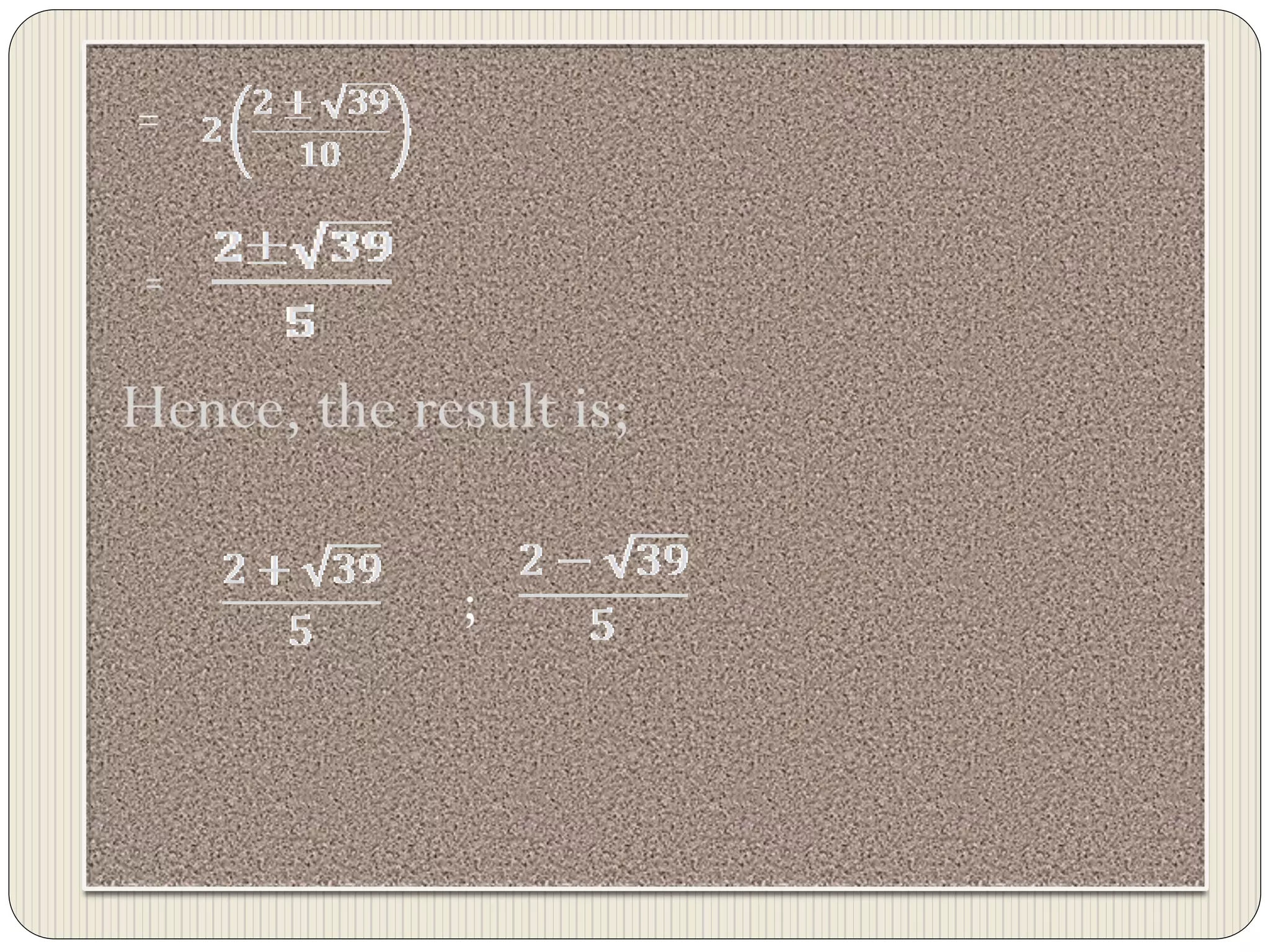 Quadratic Formula Ppt