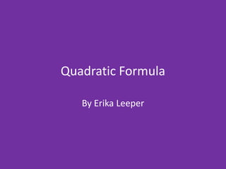 Quadratic formula powerpoint | PPT
