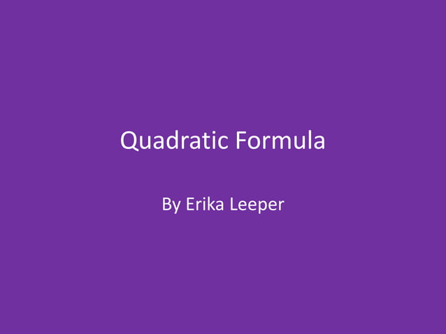 Quadratic formula powerpoint | PPT