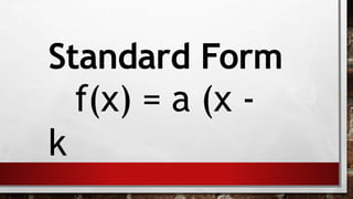 Transforming Quadratic functions from General Form to Standard Form | PPTX
