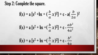 Transforming Quadratic Functions from General Form to Standard Form | PPTX