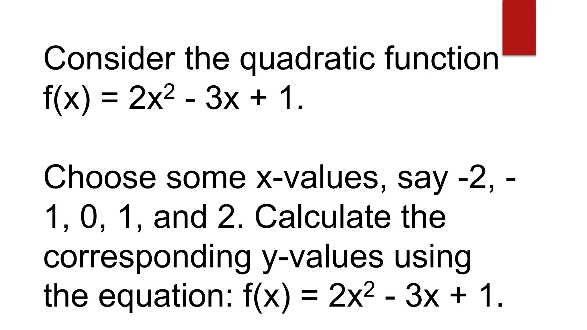 Quadratic Functions (a) table of values (b) graph (c)equation.pptx