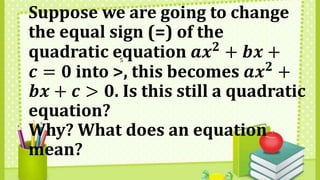 QUADRATIC INEQUALITY powerpoint presentation | PPTX