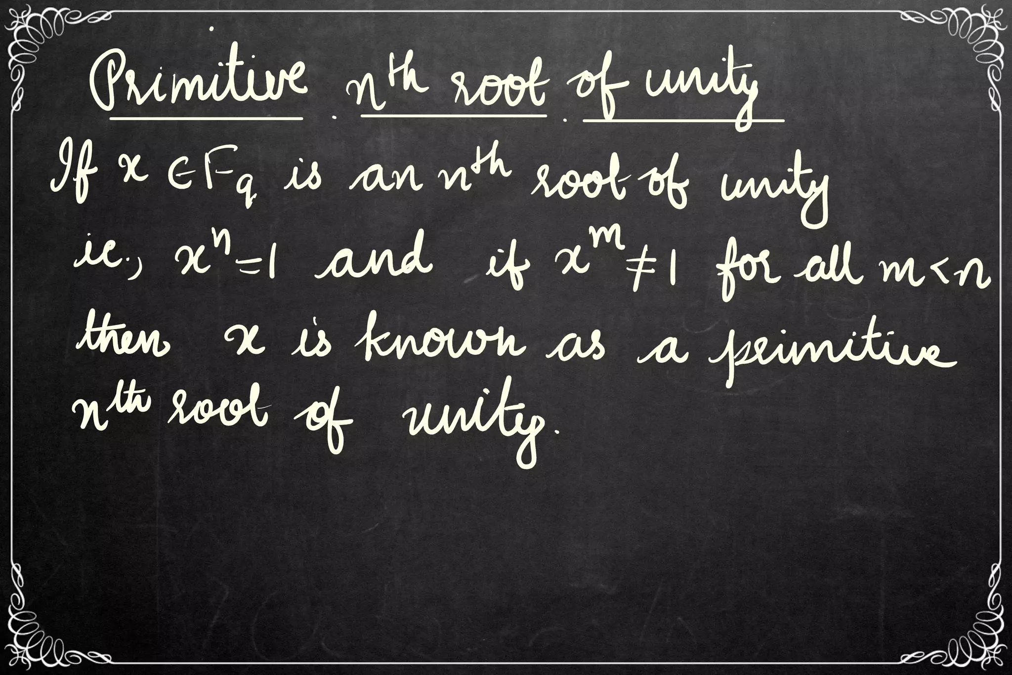 Roots of Unity & Quadratic residues | PPT