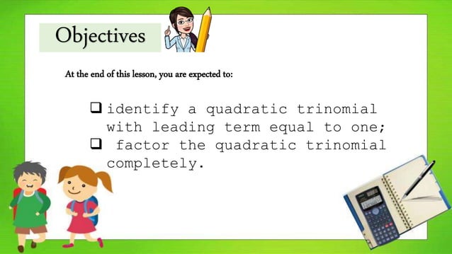 Quadratic Trinomial Where A 1 Ppt