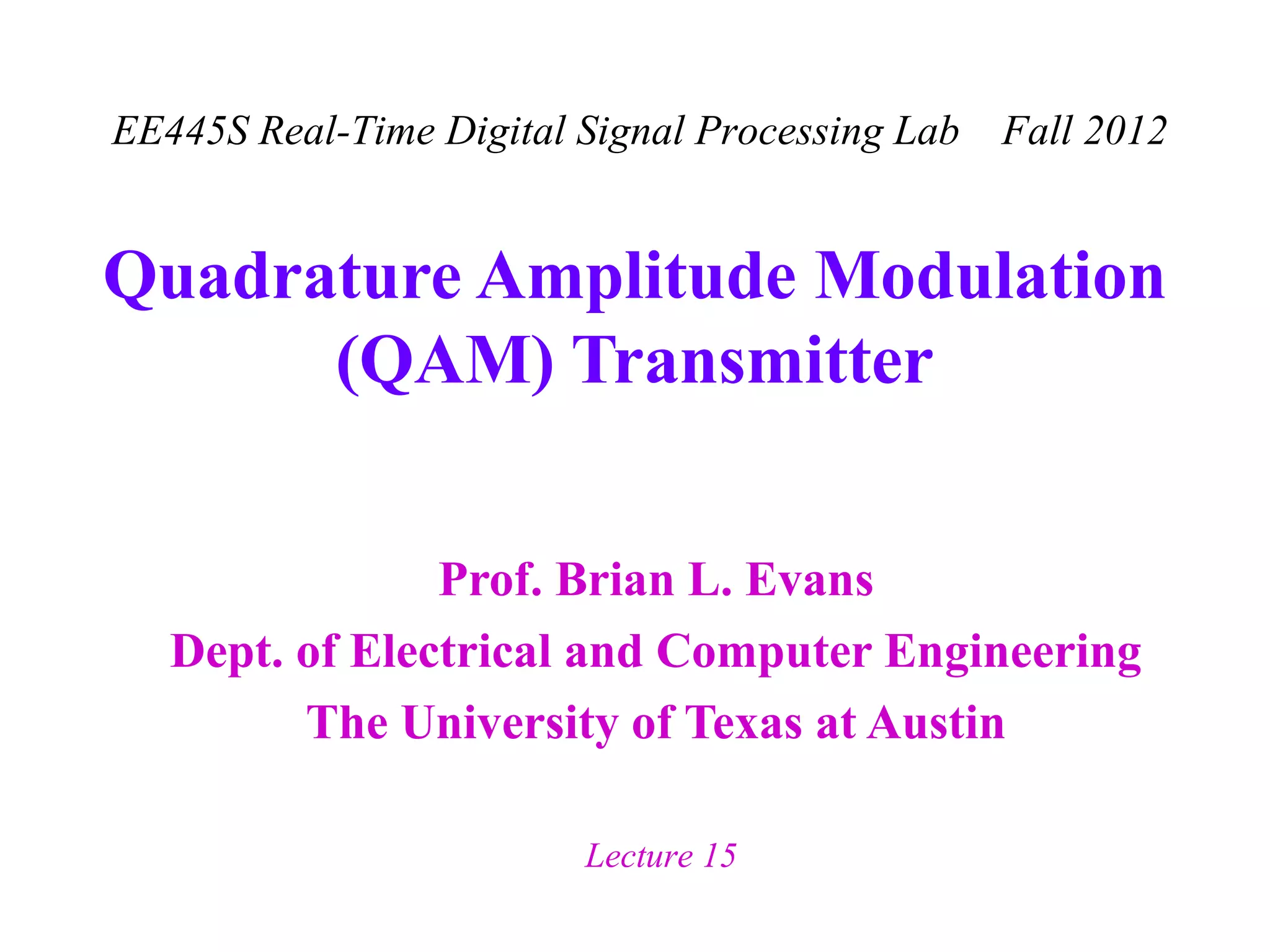 Quadrature Amplitude Modulation Qam Transmitter Ppt Digital Audio Computer Software And
