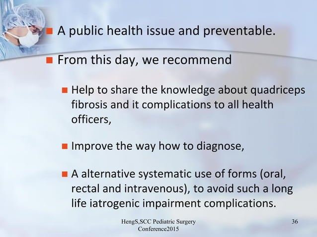 Quadriceps fibrosis after intramuscular injections in children. | PPT