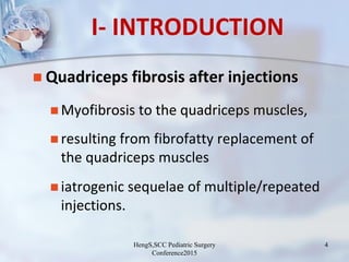 Quadriceps fibrosis after intramuscular injections in children. | PDF