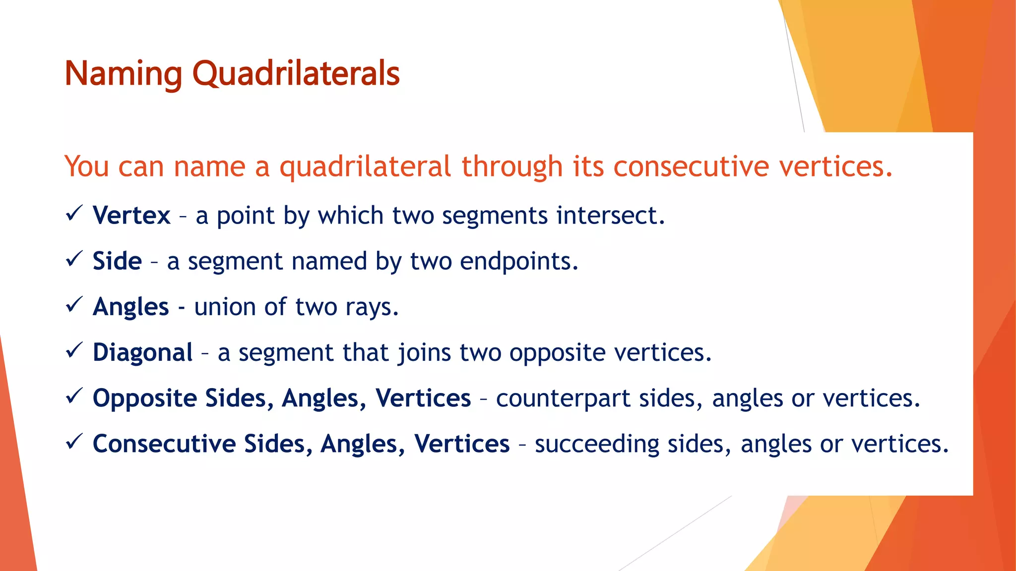 QUADRILATERALS.pptx | Physics | Science