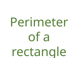 Quadrilaterals, Perimeter and Area, Problem Solving | PPTX