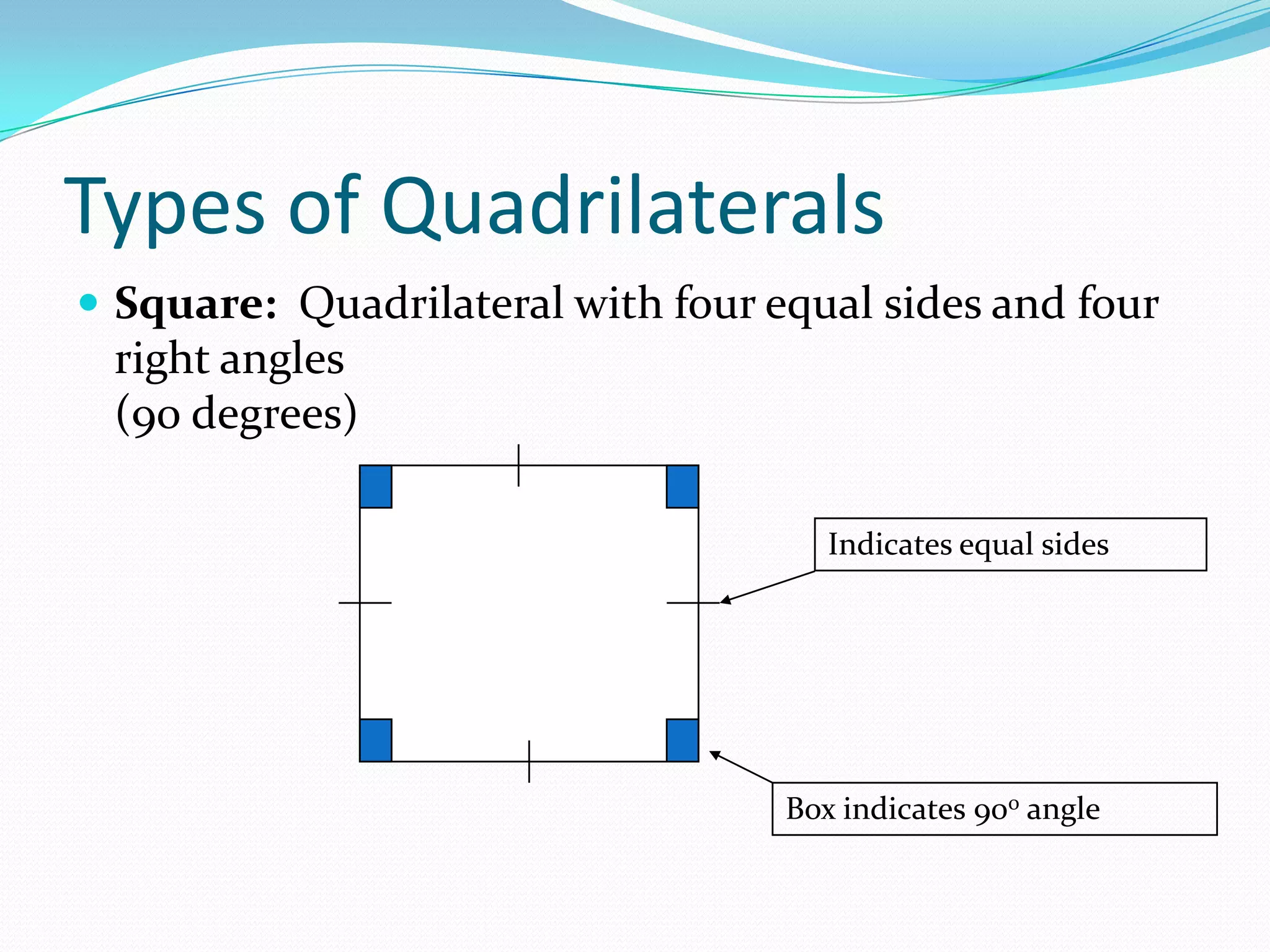 Quadrilaterals (definition and classification) | PPTX