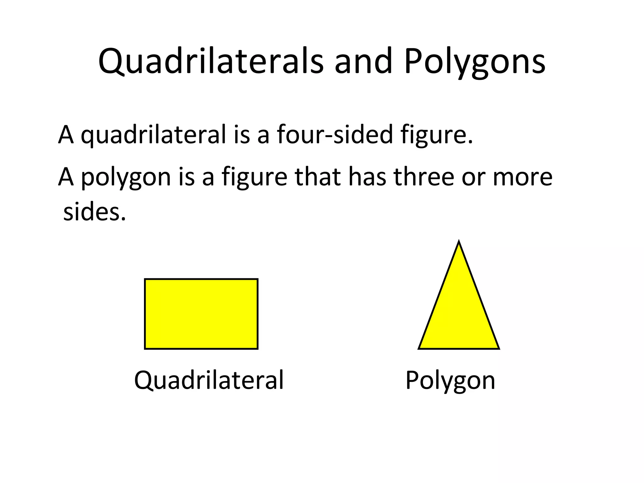 Quadrilaterals And Polygons | PPT