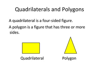 Quadrilaterals And Polygons | PPT