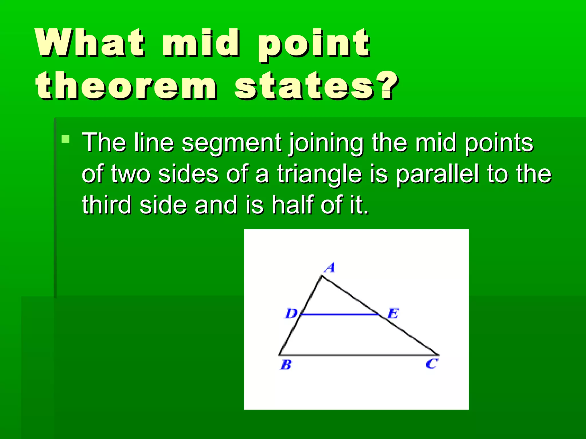 Quadrilaterals mid point theorem | PPT