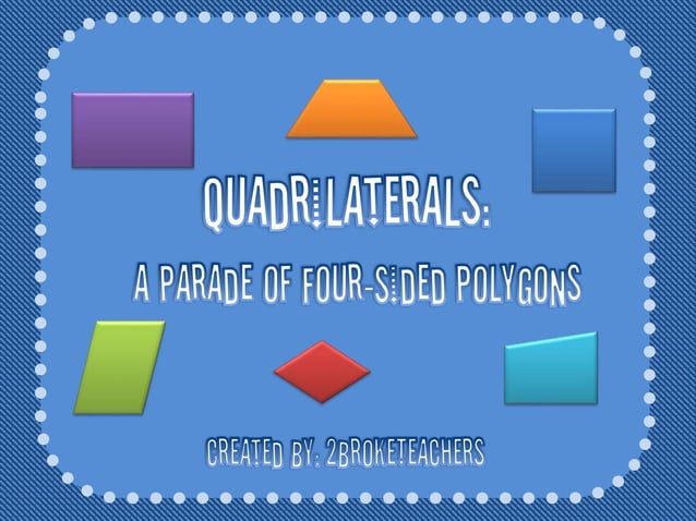 quadrilaterals_ppt.pptx